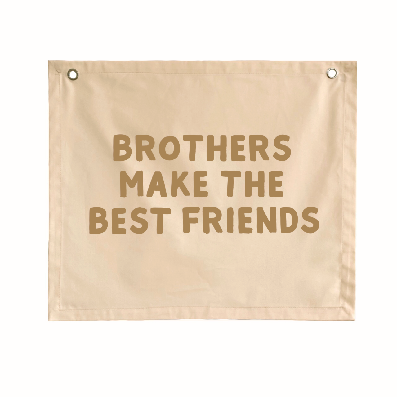 Brothers make the best friends boys wall banner / wall hanging ~ Warm ...
