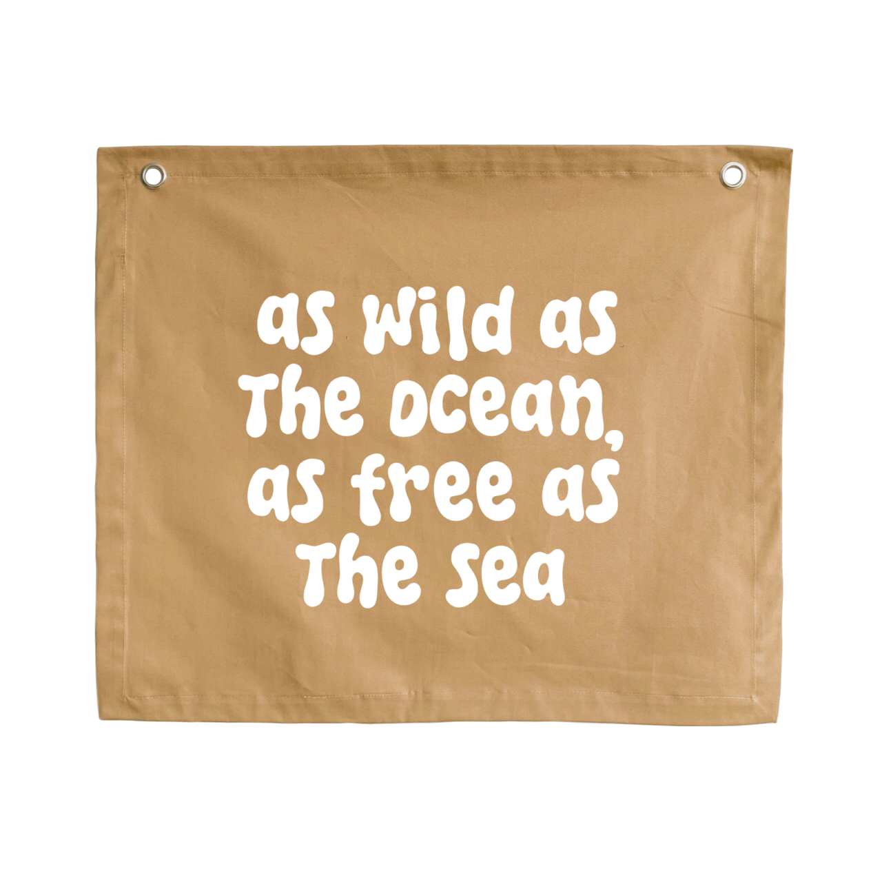 As wild as the ocean, as free as the sea wall banner – Hello Saturday ...
